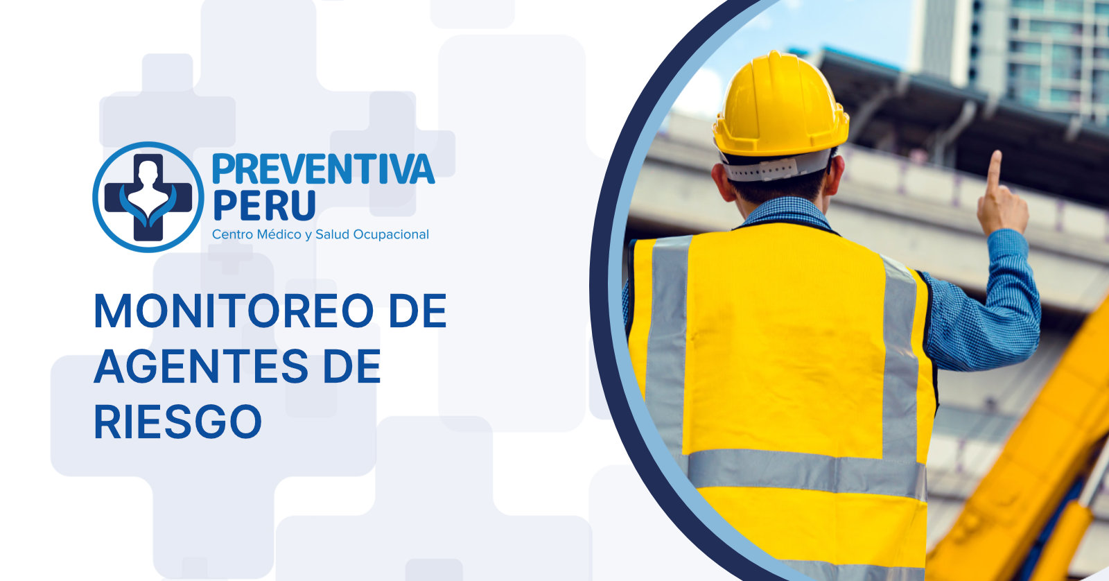 Monitoreo de agentes de riesgo - Preventiva Perú