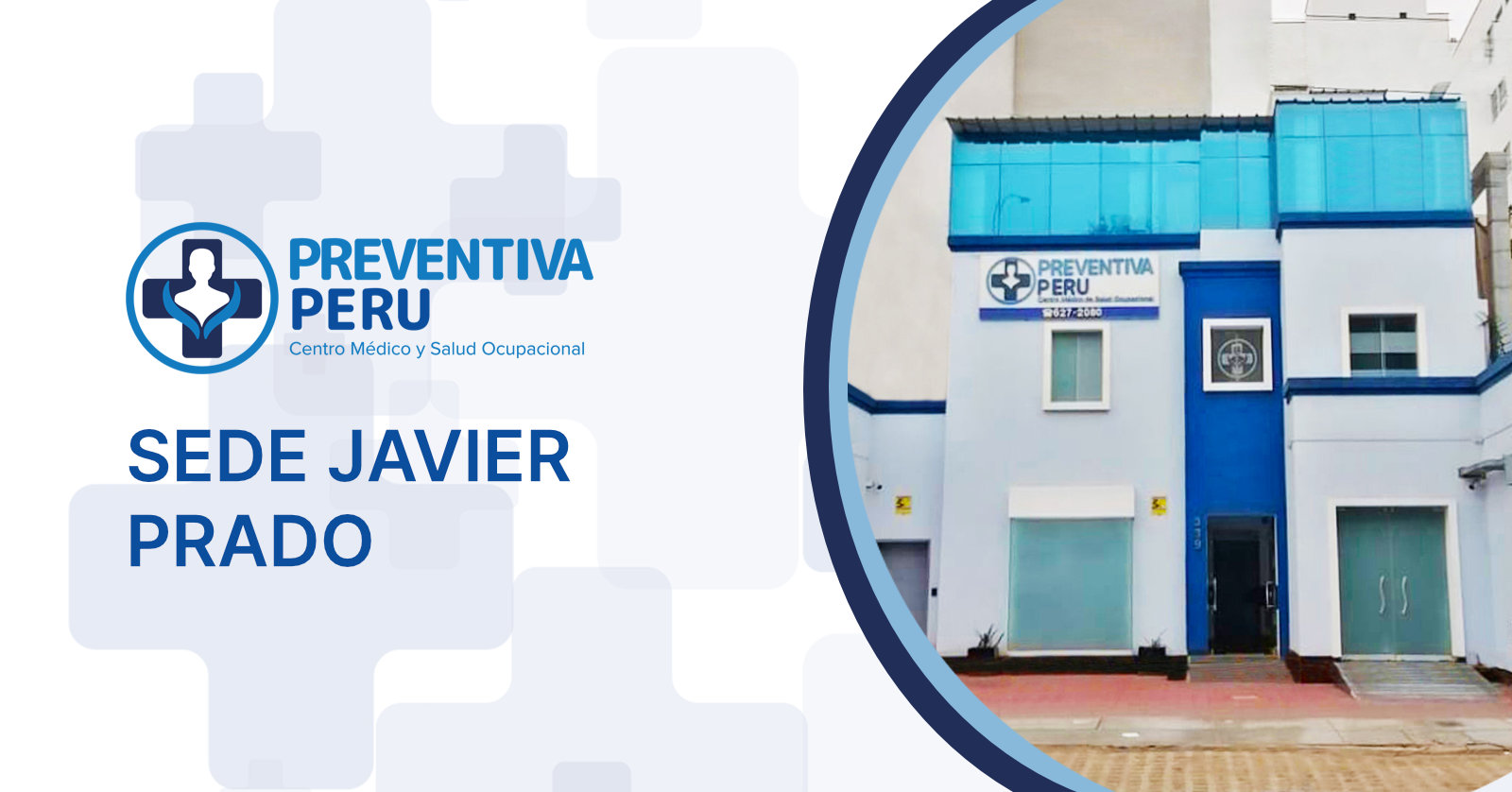 Sede Javier Prado - Preventiva Perú